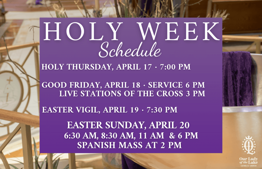 What’s happening at OLOL? 04/08 – Our Lady of the Lake